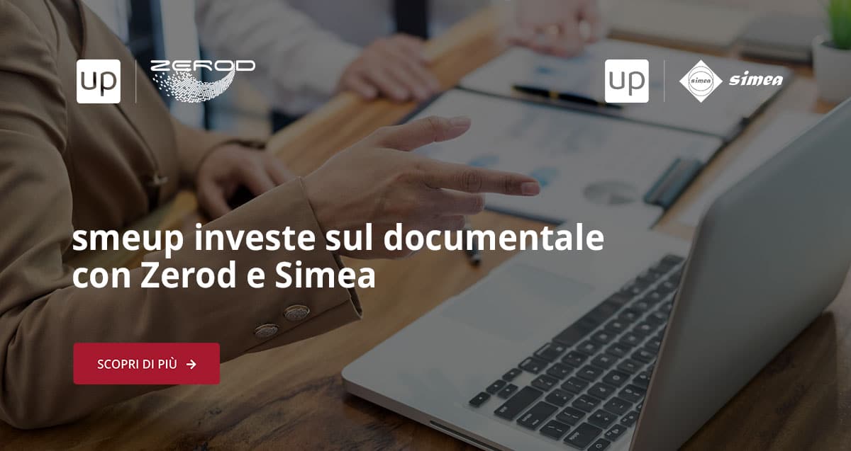 Smeup investe sul documentale con Zerod e Simea