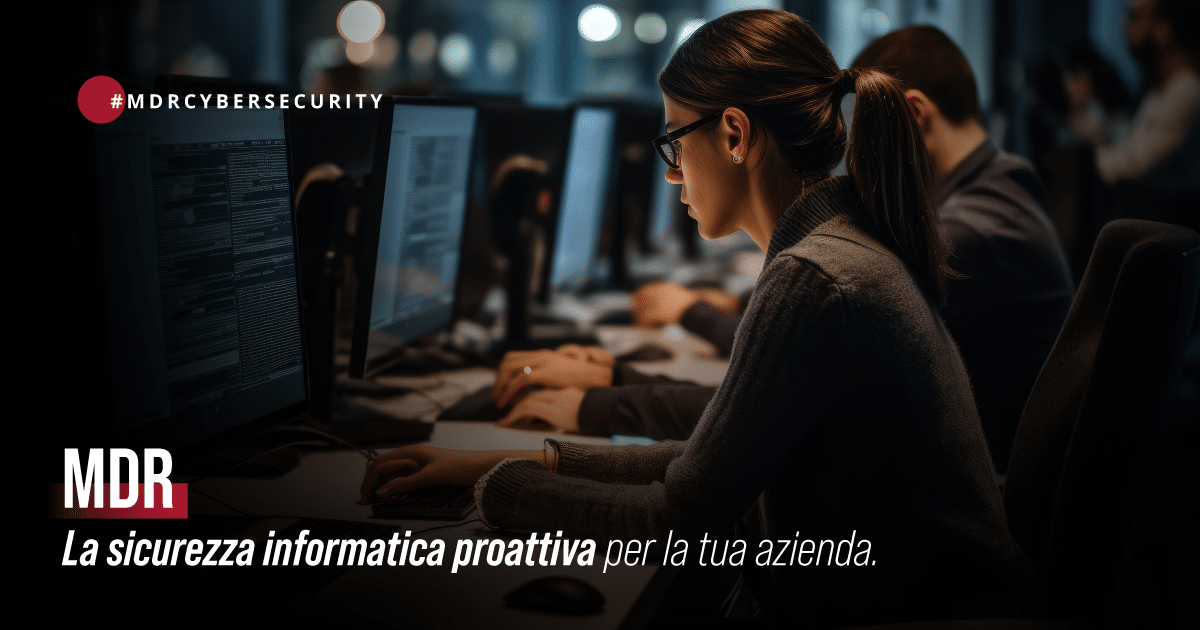 Managed Detection and Response (MDR): la difesa proattiva per la ...